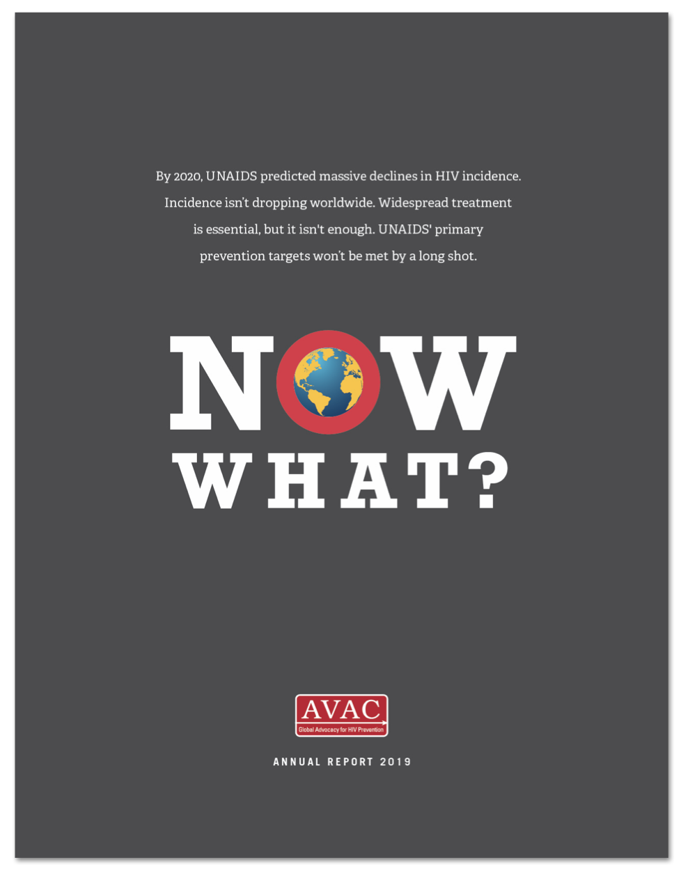 AVAC Report 2019: Now What? - AVAC