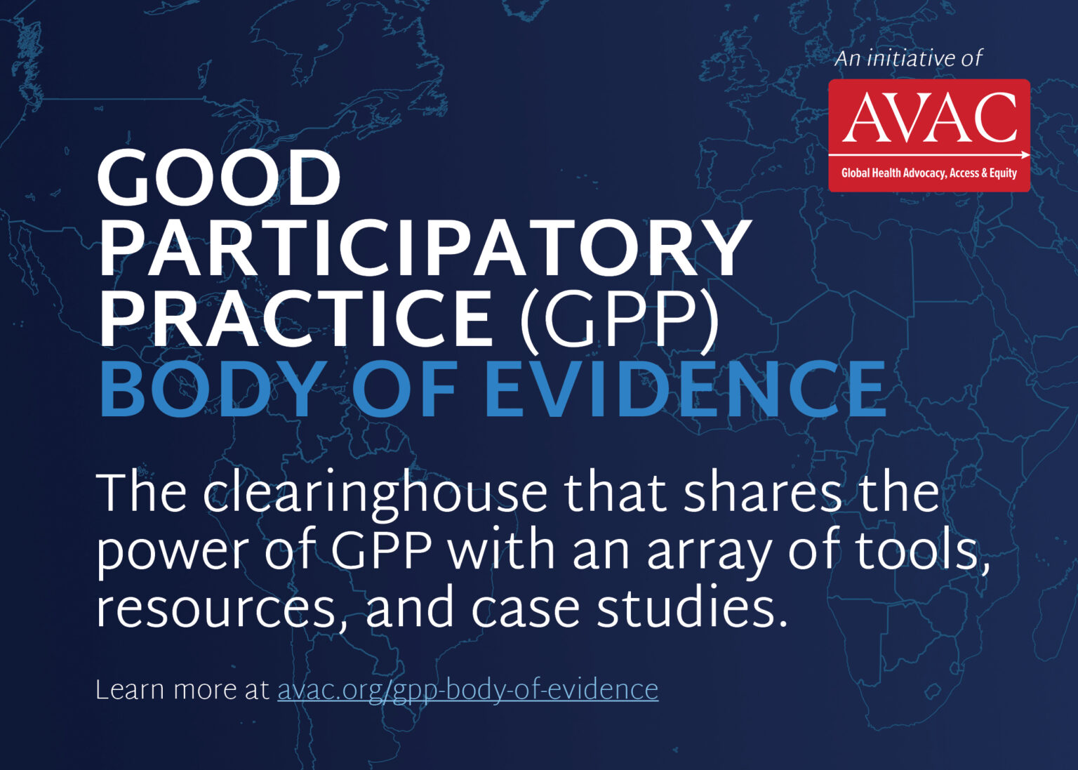 GPP Body of Evidence - AVAC