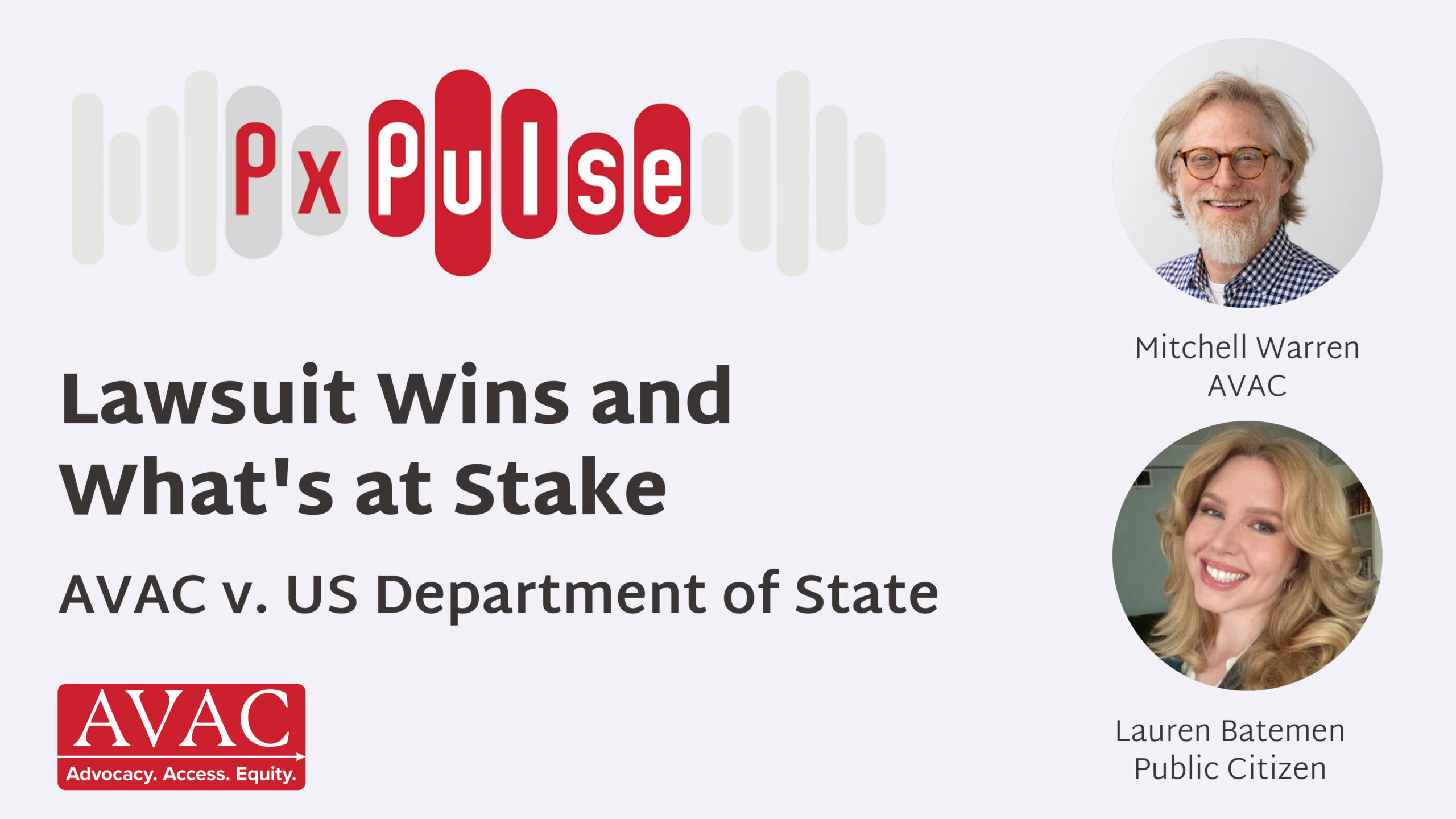 A Fight for Global Health and Justice: An update on AVAC vs. US State ...